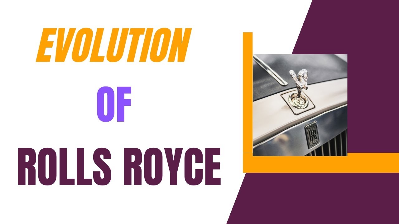 Evolution of Rolls Royce (1904 - 2022) - YouTube