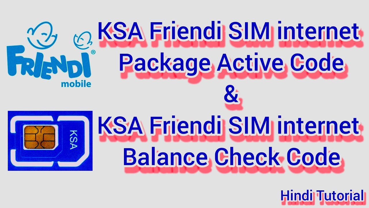 Saudi Arabia Friendi SIM internet Packages Active Code | KSA Friendi ...