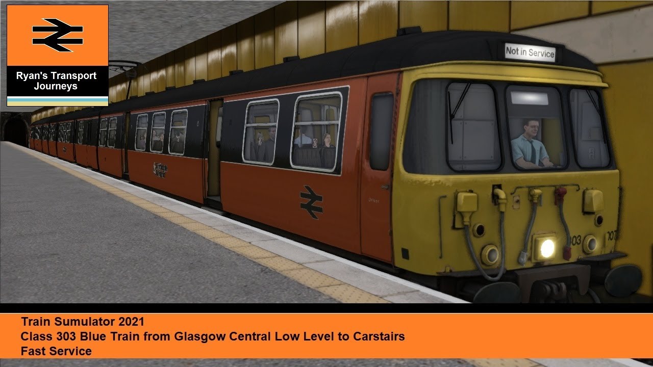 Train Sumulator 2021 Class 303 Blue Train from Glasgow Central Low ...