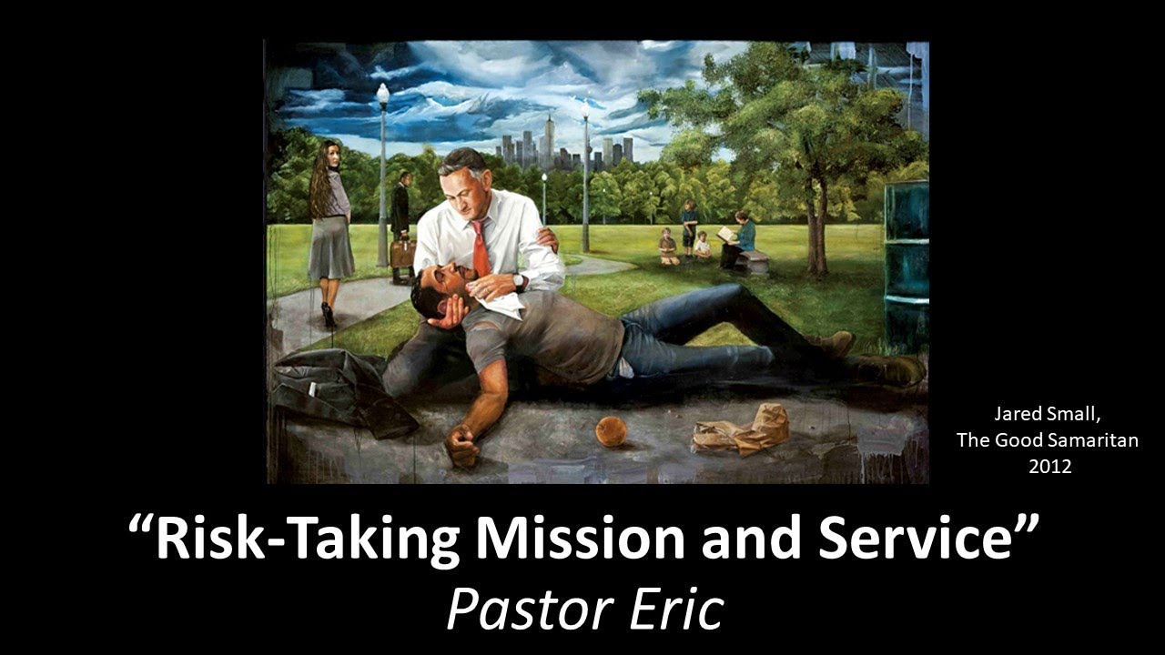 "Risk-Taking Mission and Service" - Grace UMC Worship Service ...