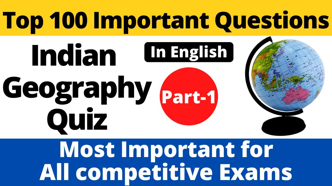 Top 100 Indian Geography General Knowledge Questions and Answers ...