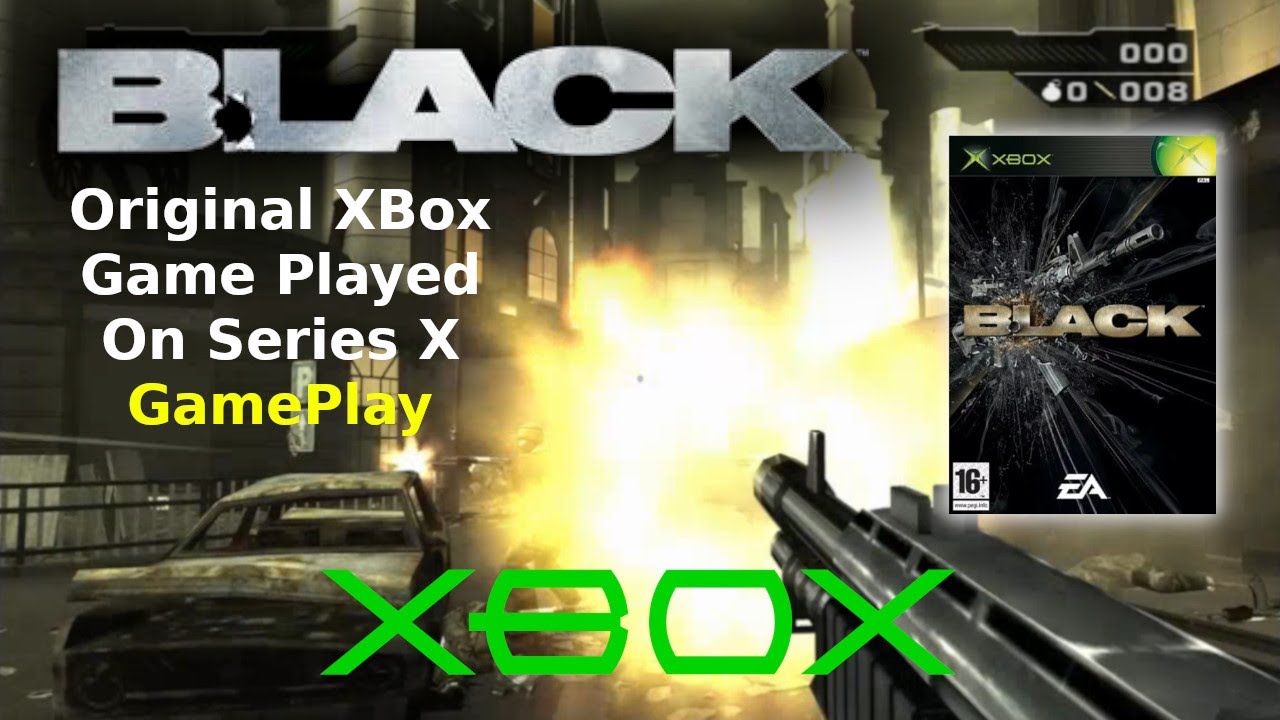 Black. Awesome OG XBox FPS. Played On A Series X. GamePlay. - YouTube