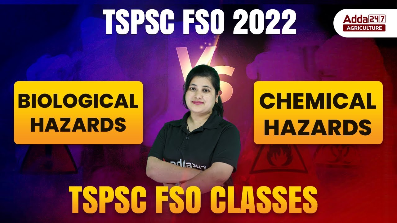 TSPSC FSO 2022 | TSPSC FSO Classes | Biological Hazards vs Chemical ...