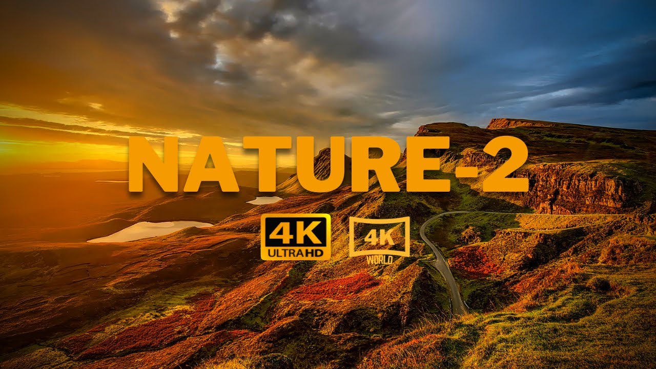 Most Beautiful Natural 4K Video Collections.... - YouTube