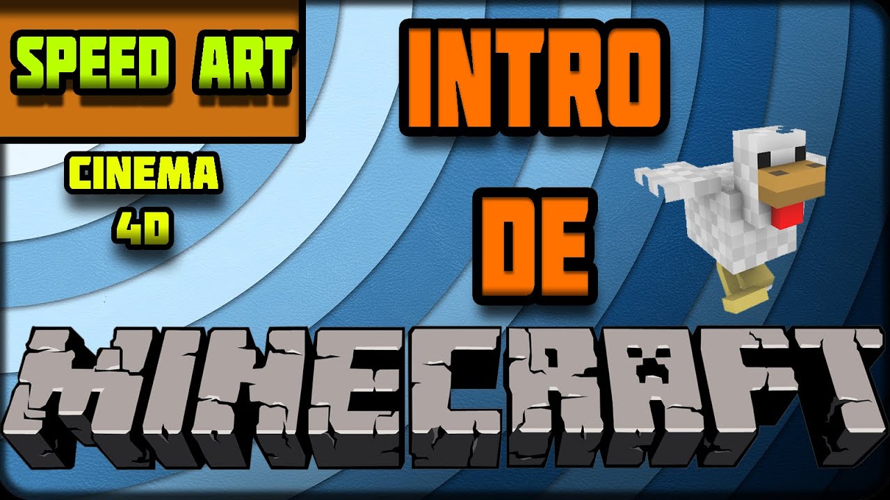 Speed art - Intro de minecraft - Cinema 4D - YouTube