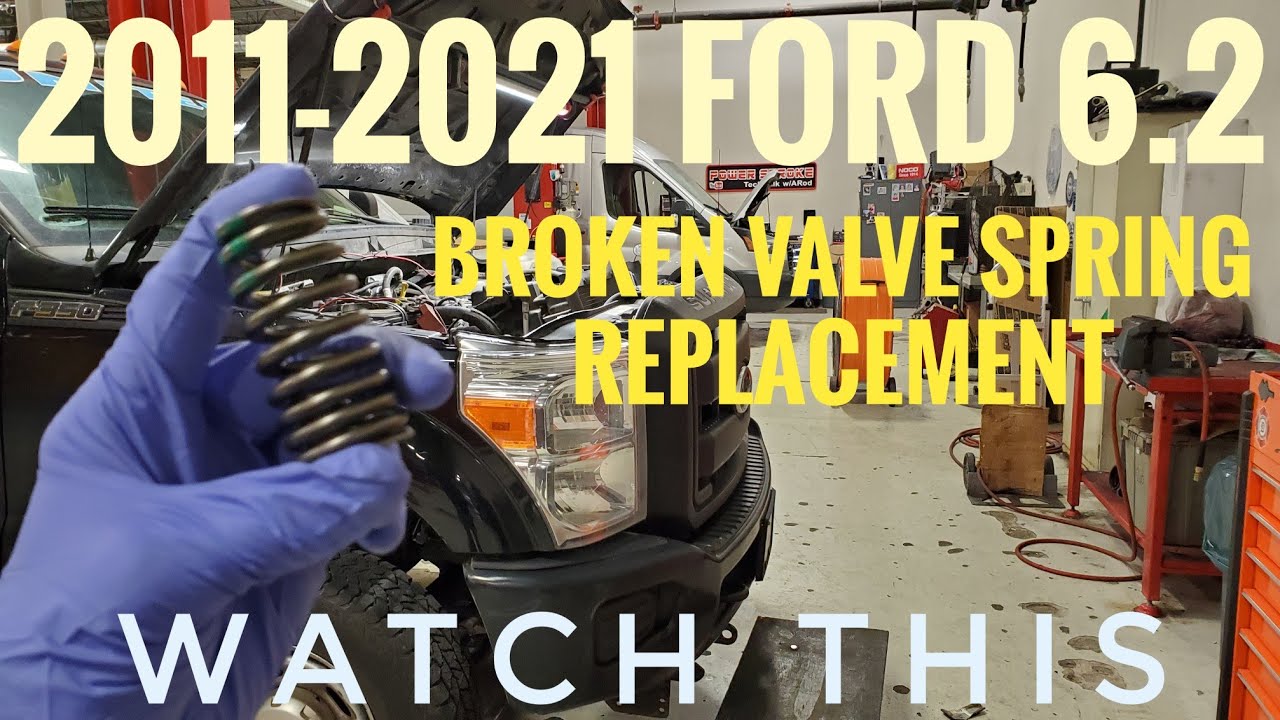 BROKEN VALVE SPRING | Ford Superduty 6.2 GAS V8 - YouTube