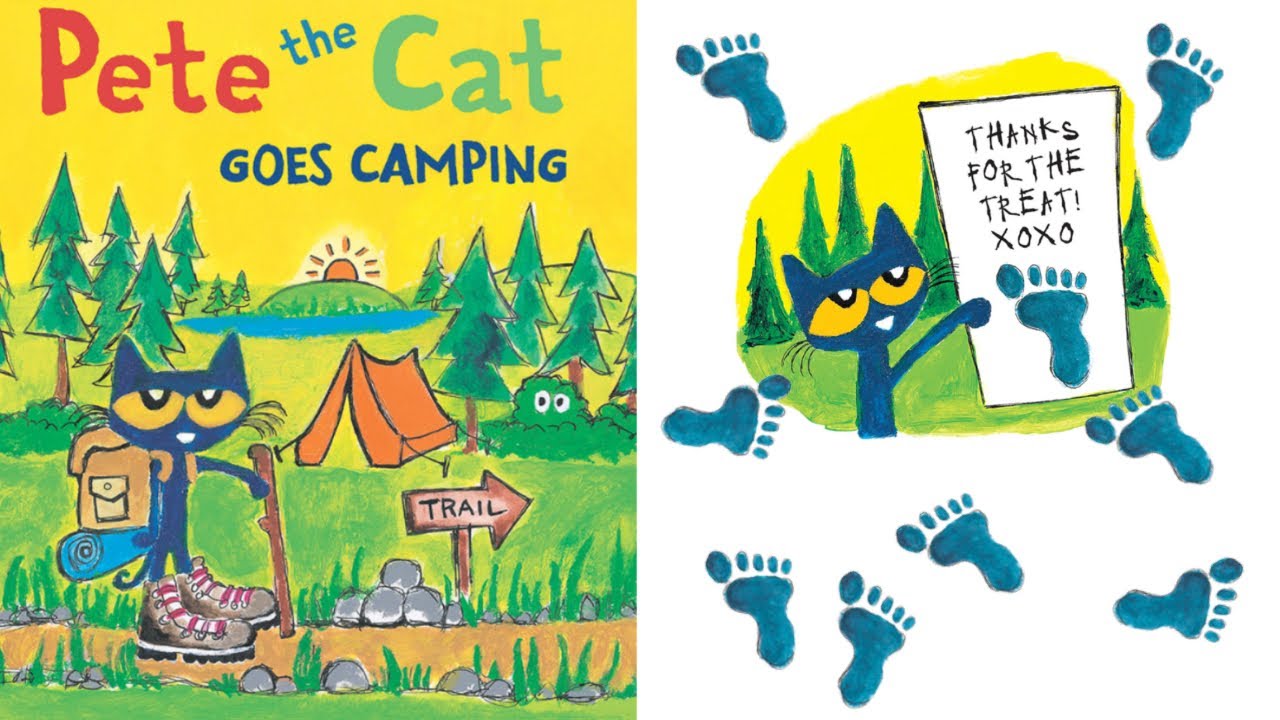 Read Aloud Books For Children - 'Pete the Cat Goes Camping' by James ...