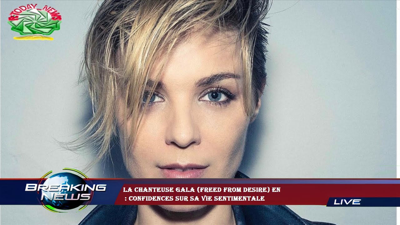 La chanteuse Gala (Freed from Desire) en : confidences sur sa vie ...