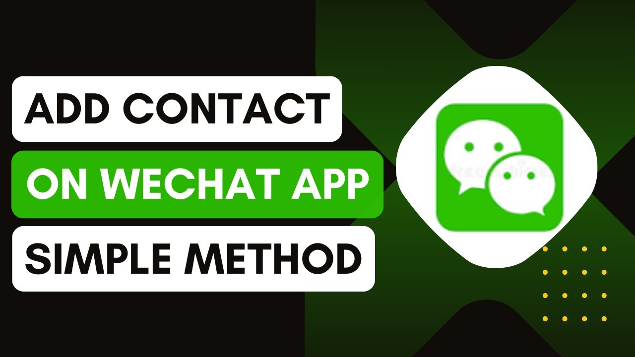 How To Add Contacts On WeChat App ! - YouTube
