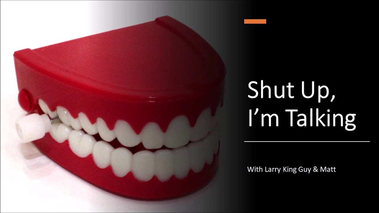 Shut Up, I'm Talking - Episode 3: Who Is Matt? Part II - YouTube