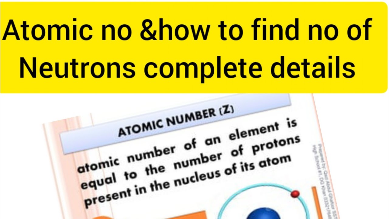 Atomic no &how to find the no of neutrons|9th &1st year chemistry ...