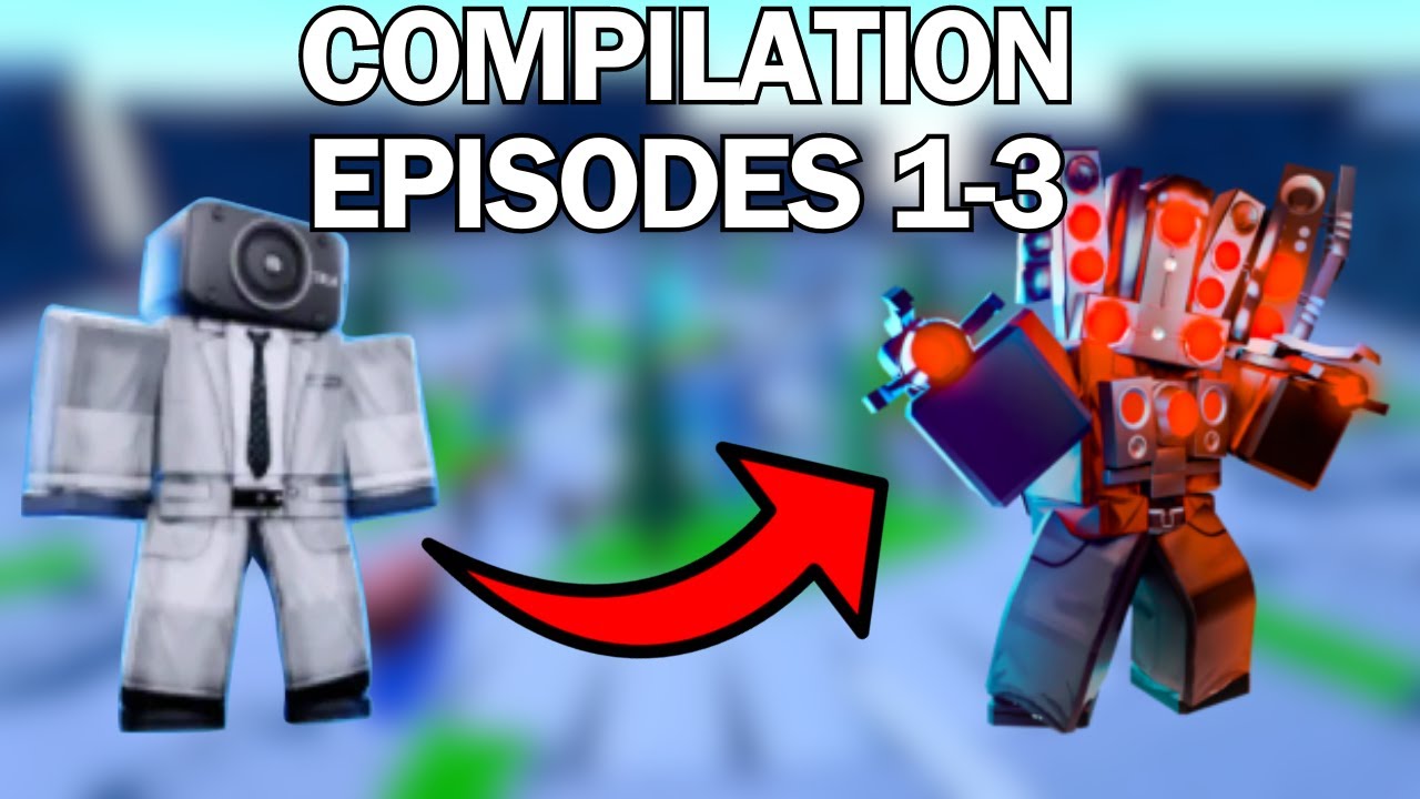 Basic To Hyper Speakerman COMPILATION Episode 1-3│ Toilet Tower Defense ...
