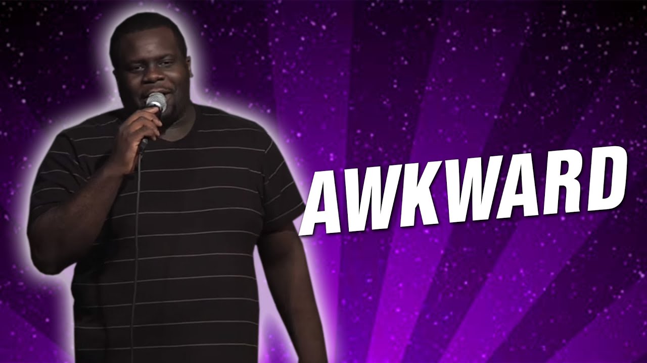 Awkward (Stand Up Comedy) - YouTube