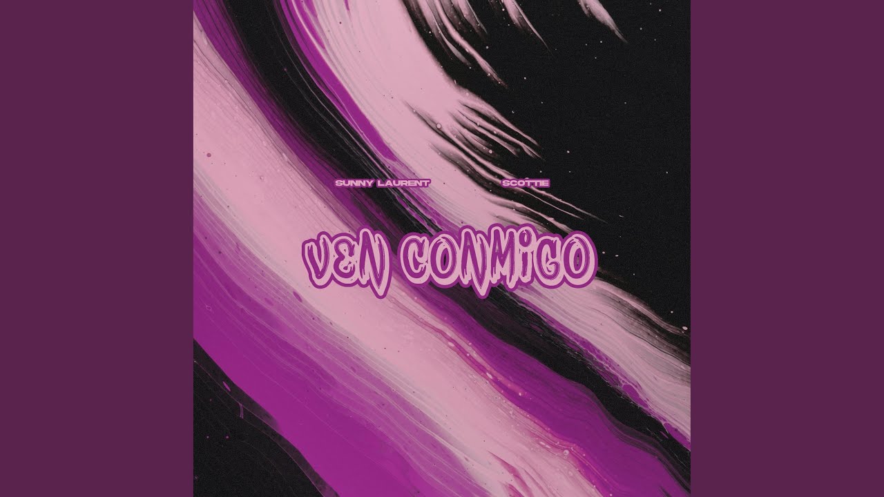 Ven Conmigo - YouTube