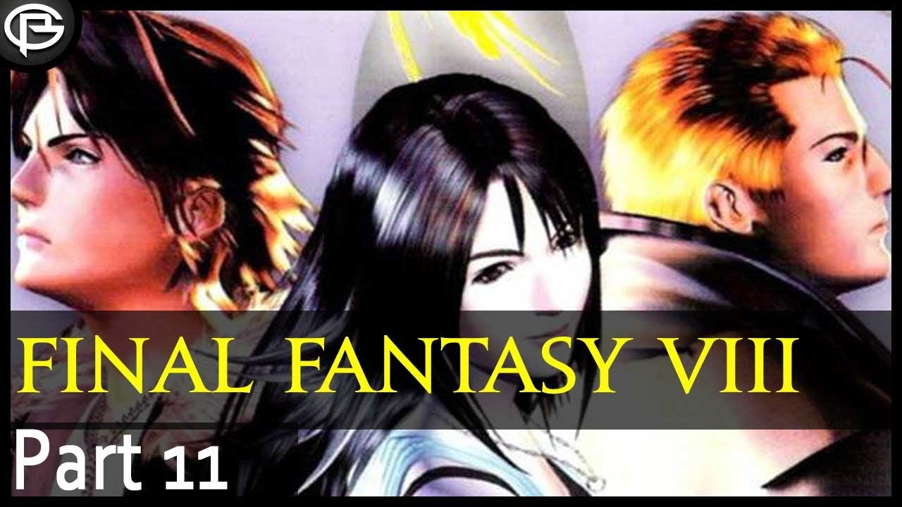 FFVIII - Is That A TRAIN?! - Part 11 - YouTube