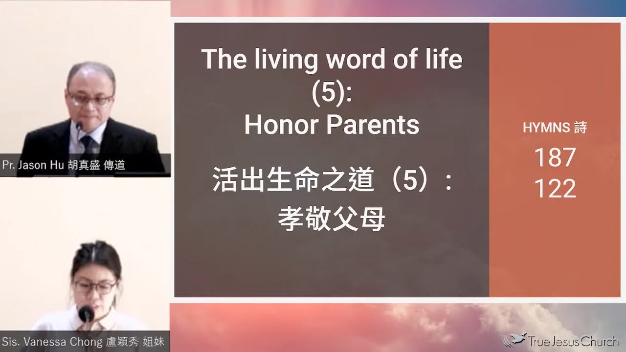2023/5/14 The living word of life (5)： Honor Parents 活出生命之道（5）： 孝敬父母 Pr ...