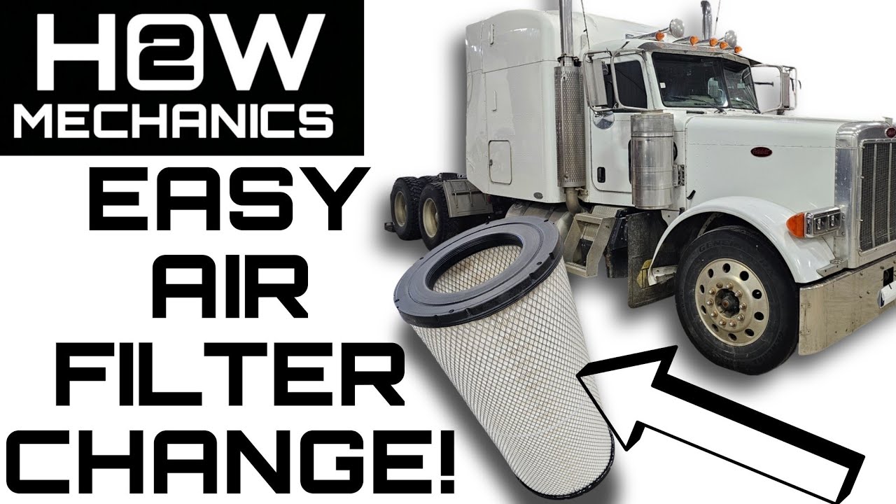 How to Change Air Filters on Peterbilt! - YouTube