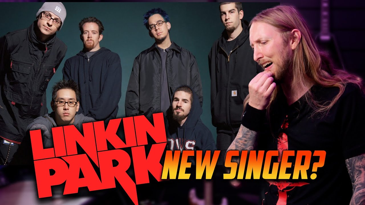 LINKIN PARK NEWSBACK WITH A NEW SINGER? - YouTube