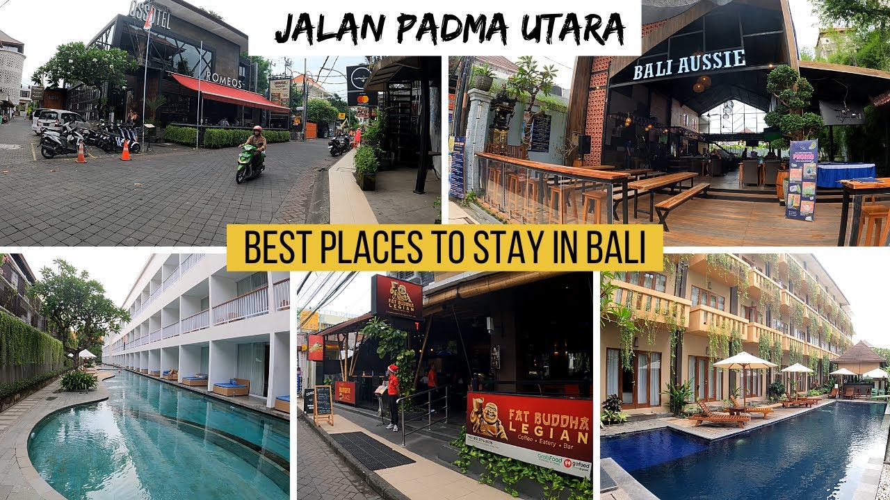 Bali Jalan Padma Utara Legian Best Places to Stay in Bali - YouTube