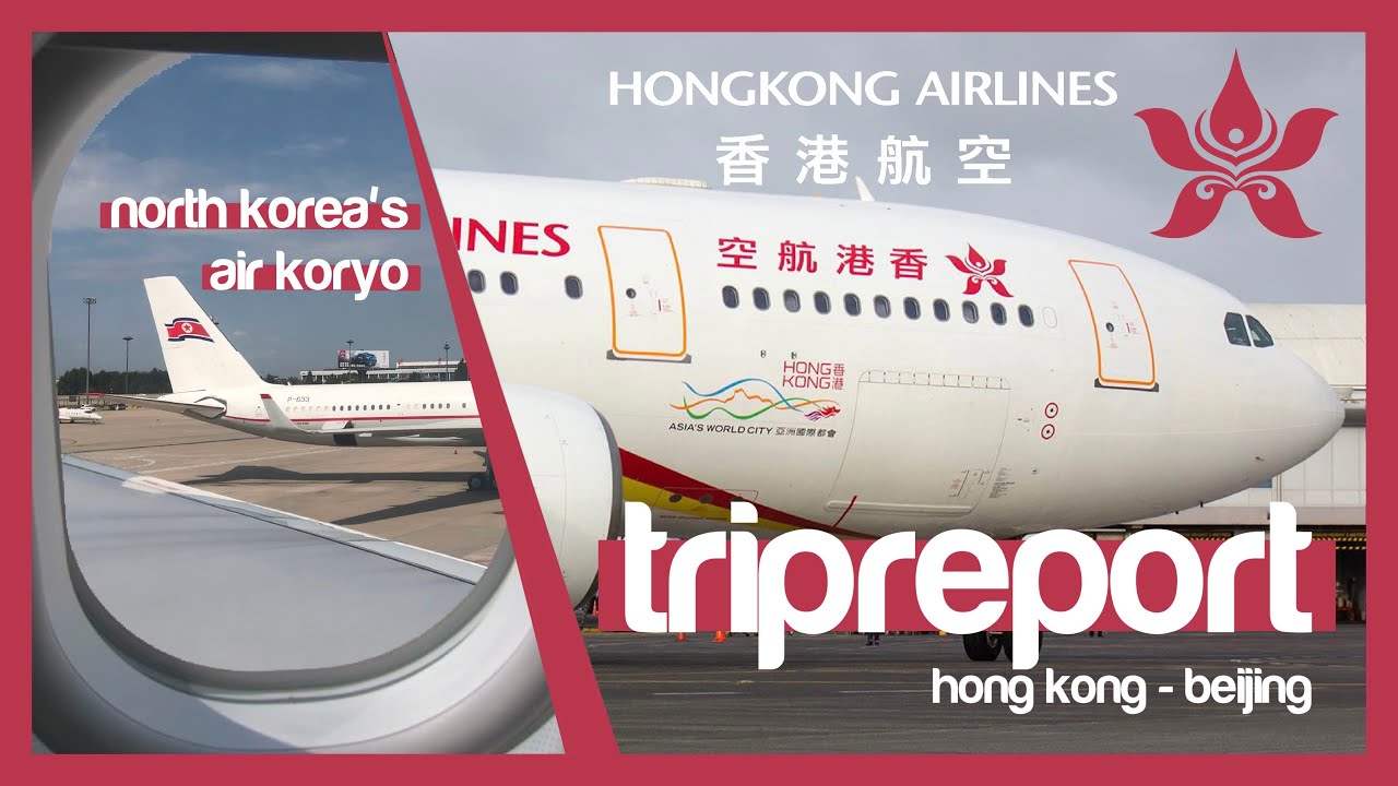 TRIPREPORT \\ HONGKONG AIRLINES | Hong Kong (HKG) - Beijing (PEK ...