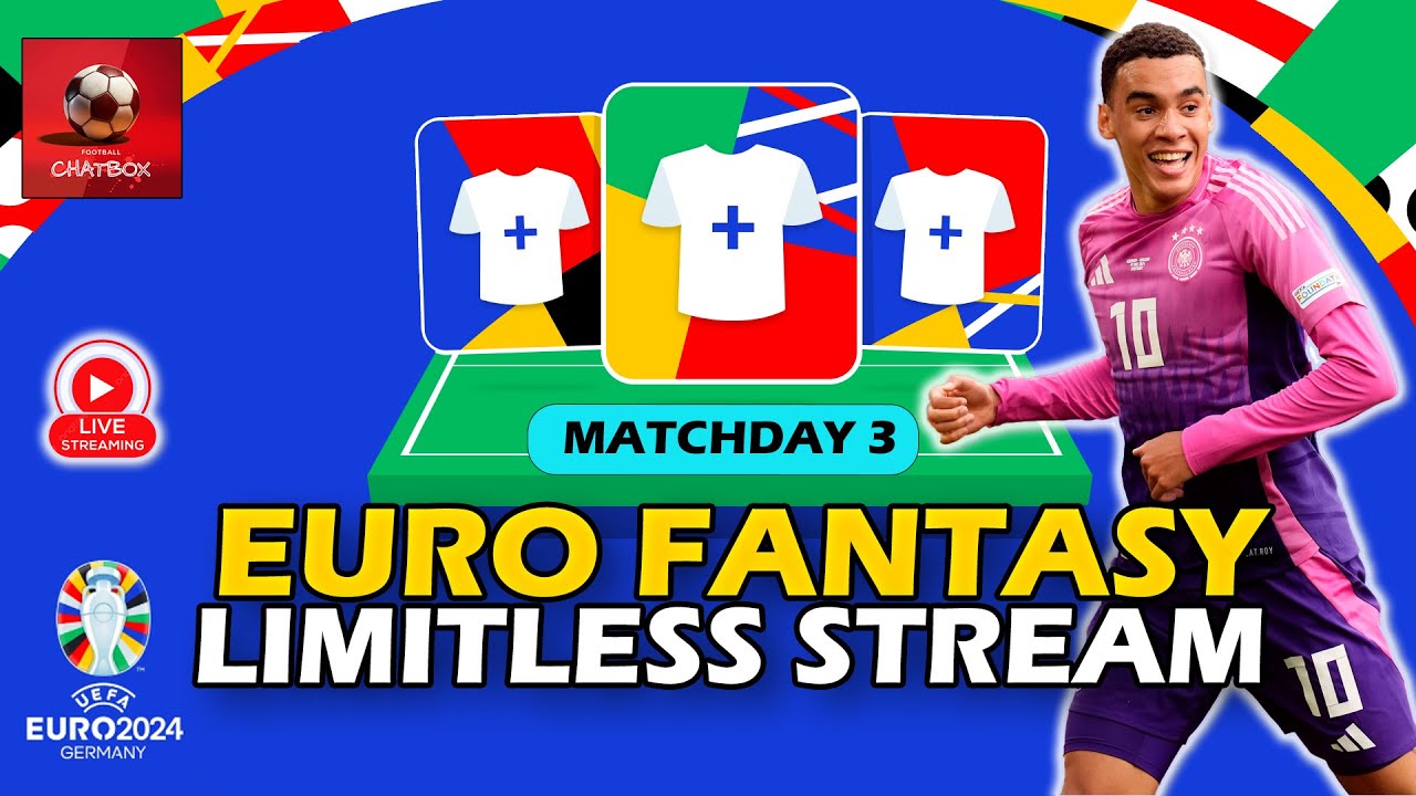 EURO FANTASY FOOTBALL 2024 MD3 LIMITLESS STREAM Q&A! BEGINNERS GUIDE ...