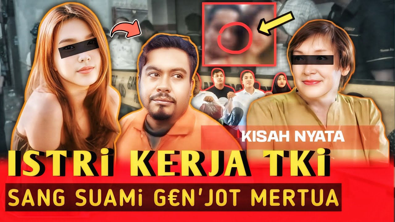 Kisah Nyata‼️Istri Kerja Jadi TKI, Suami Di Rumah G€n'j0t Mertua - YouTube
