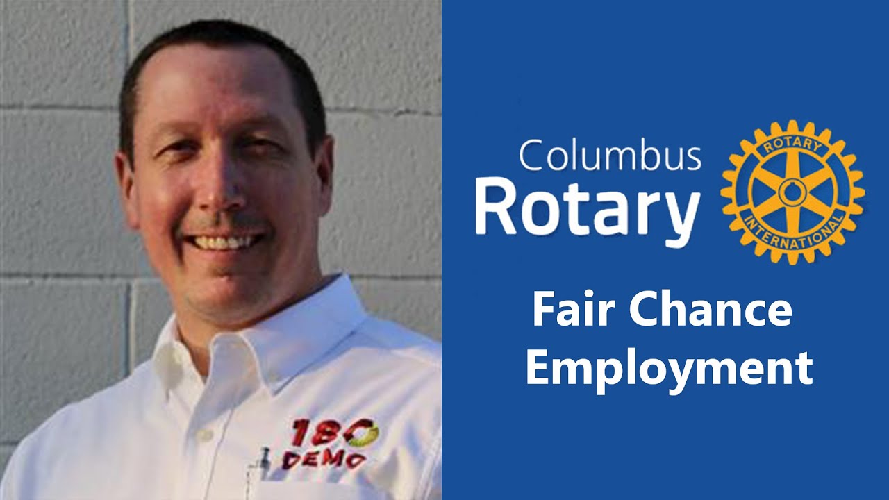 Columbus Rotary: Fair Chance Employment - YouTube