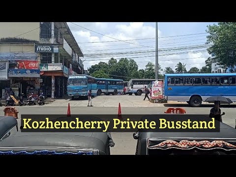 Kozhencherry Private Busstand # Kerala ️ ️ - YouTube