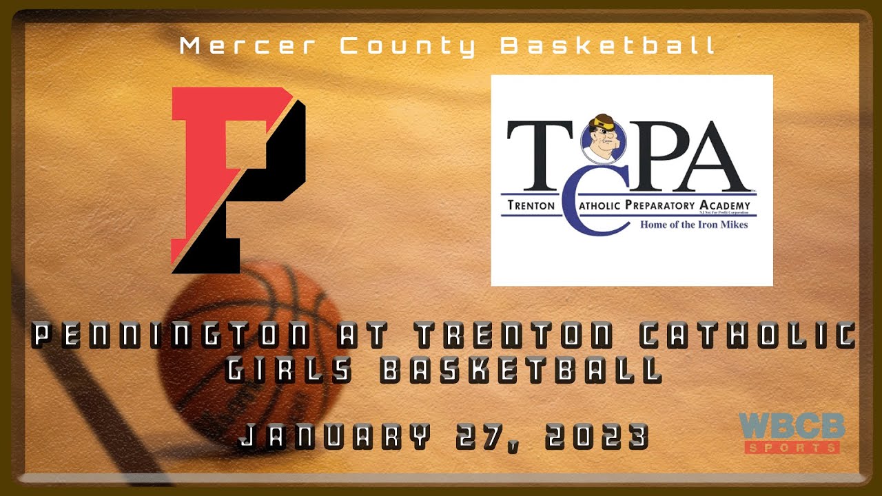 High School Girls Basketball | Pennington Red Hawks at Trenton Catholic ...