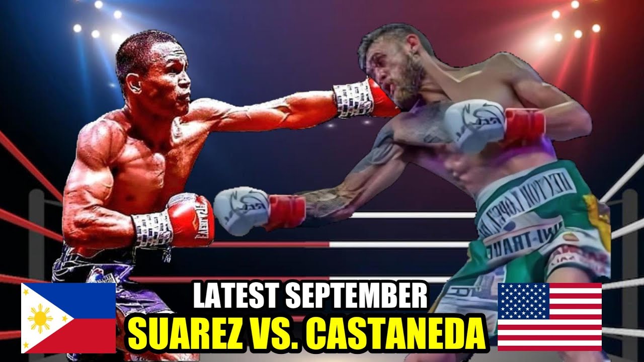 LATEST SEPT 2024! CHAMPION BAGSAK SA PINOY | SUAREZ VS CASTANEDA - YouTube