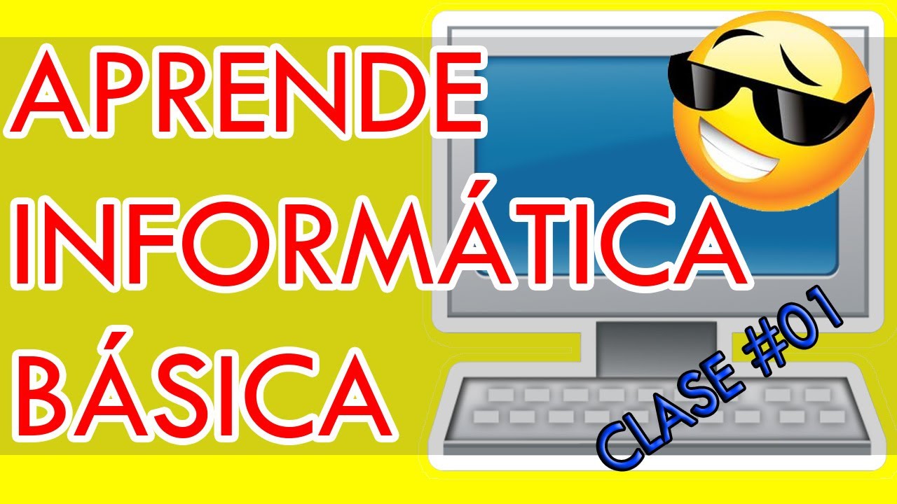 Curso BÁSICO de COMPUTACIÓN 💻 desde CERO - Clase #01 - YouTube