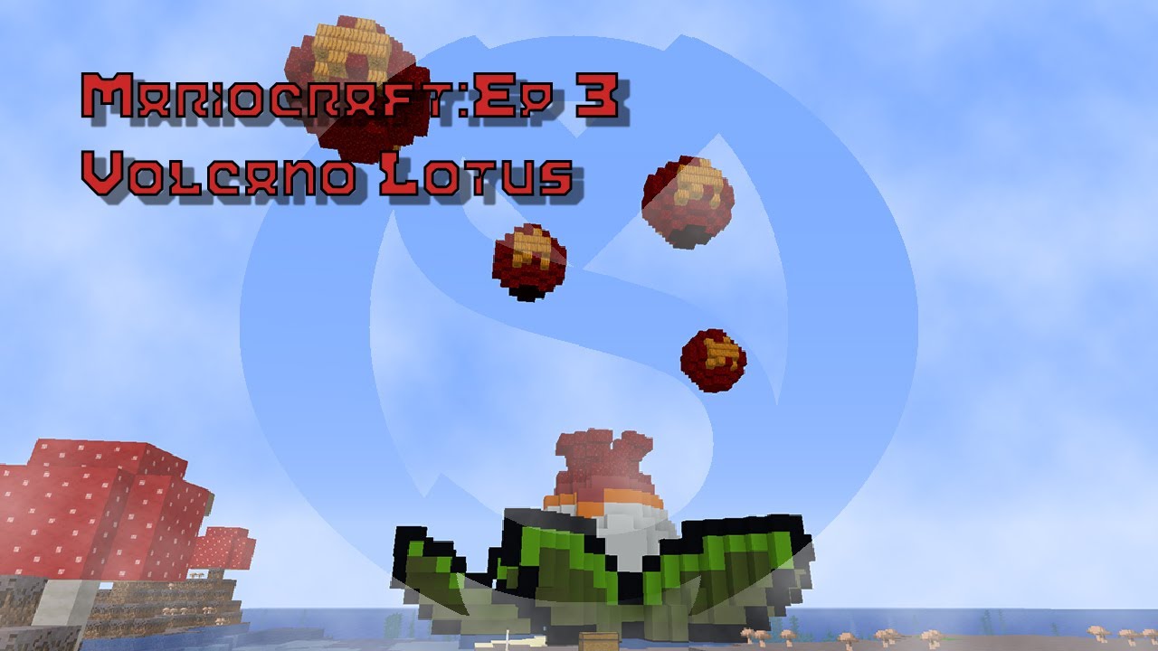 Mariocraft: Ep 3 - Volcano Lotus Pickle Farm - YouTube