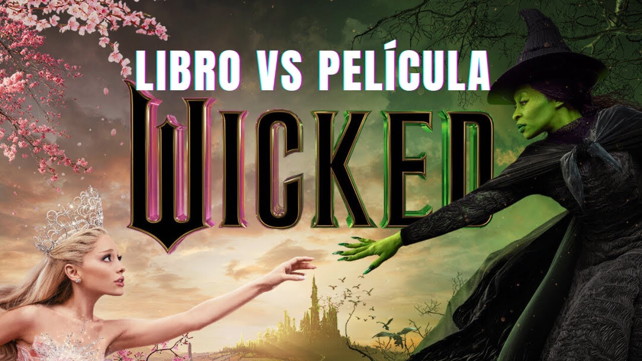 WICKED LIBRO VS. PELICULA - YouTube