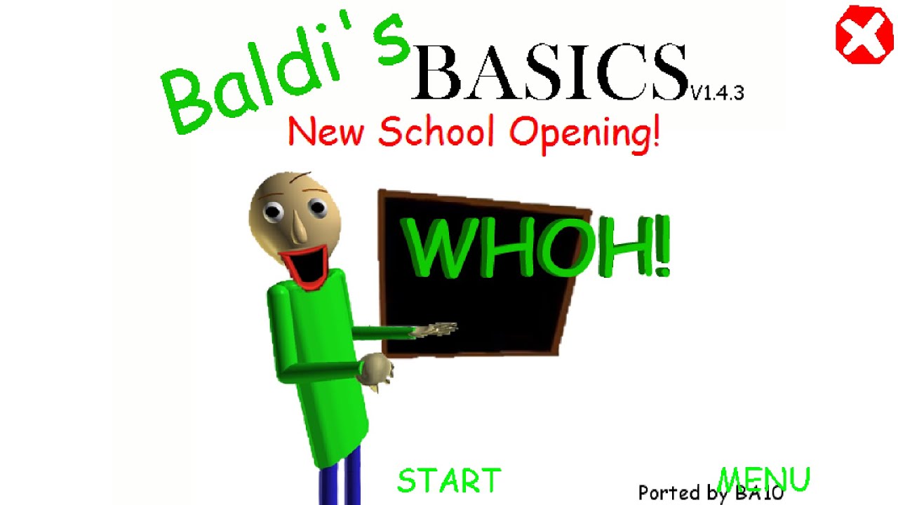 Baldi's Basics New School Opening! WHOH! - YouTube