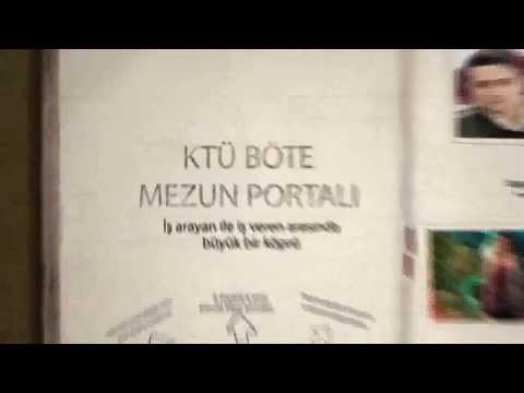 KTÜ BÖTE Mezunlar Portalı Tanıtım Filmi
