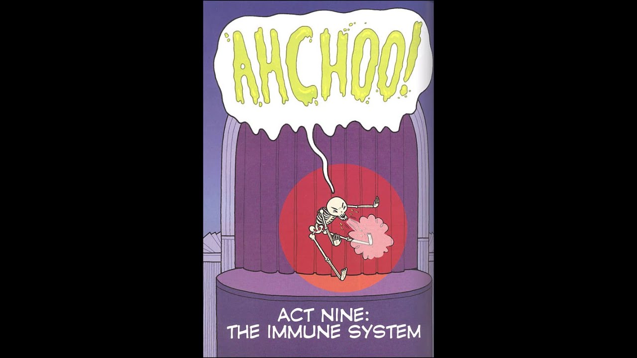 Human Body Theater by Maris Wicks - chapter 9 Immune System - readaloud ...