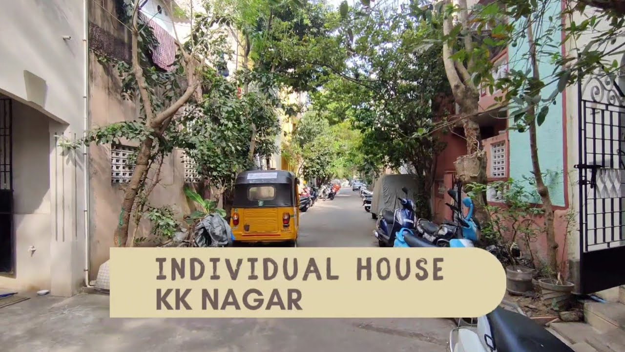 ID 309 | INDIVIDUAL HOUSE | KK NAGAR | NEAR SIVAN PARK - YouTube