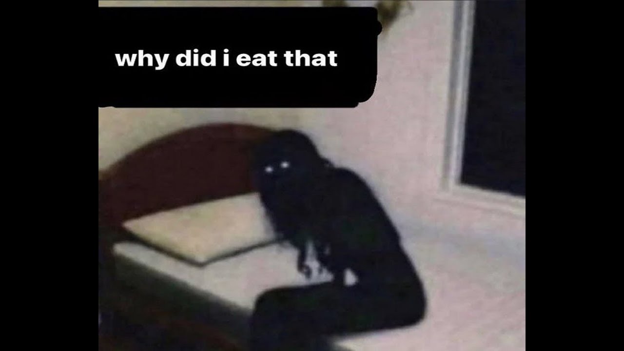 why did i eat that - YouTube