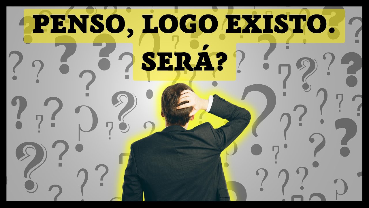 #williamguimaraesjr - Penso, logo existo. Será? O primeiro passo é pensar de forma autônoma ...