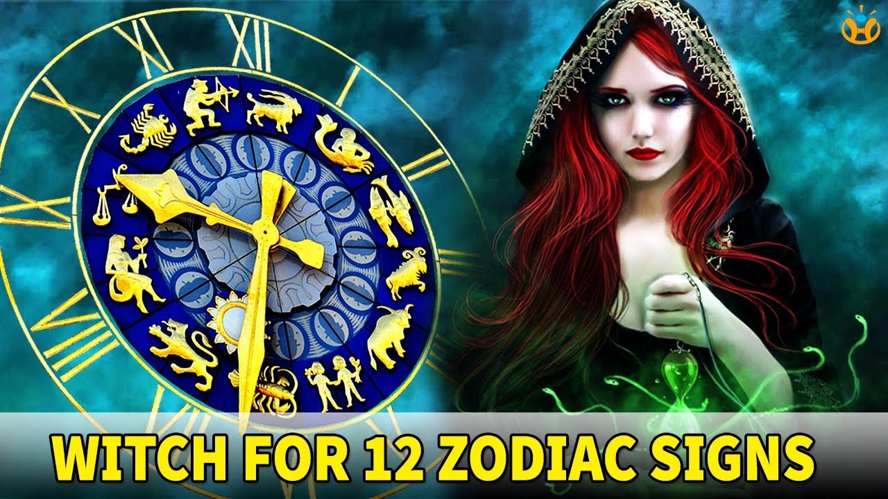 Witch Types for 12 Zodiac Signs, What Witch Are You? - Know Everything ...
