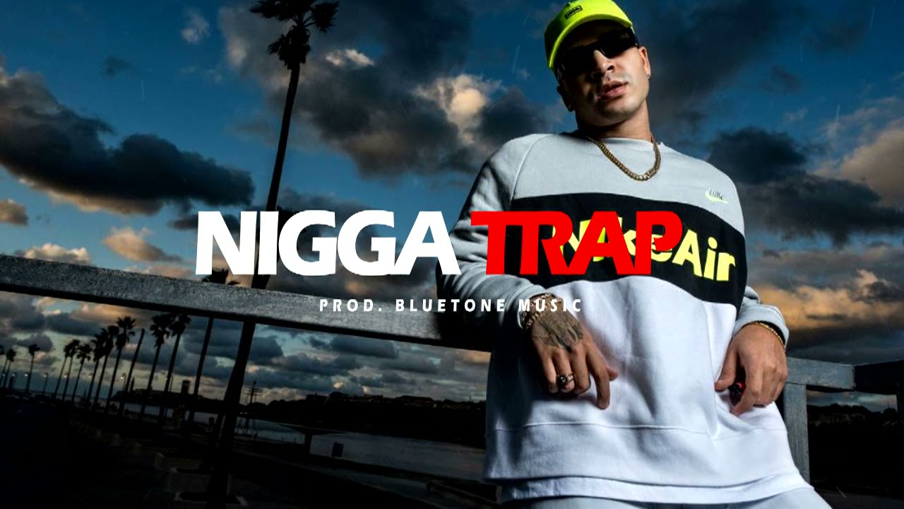 ♪FREE♪ "Nigga Trap" - Yomil N Dany Type Beat _ Trapton Instrumental ...