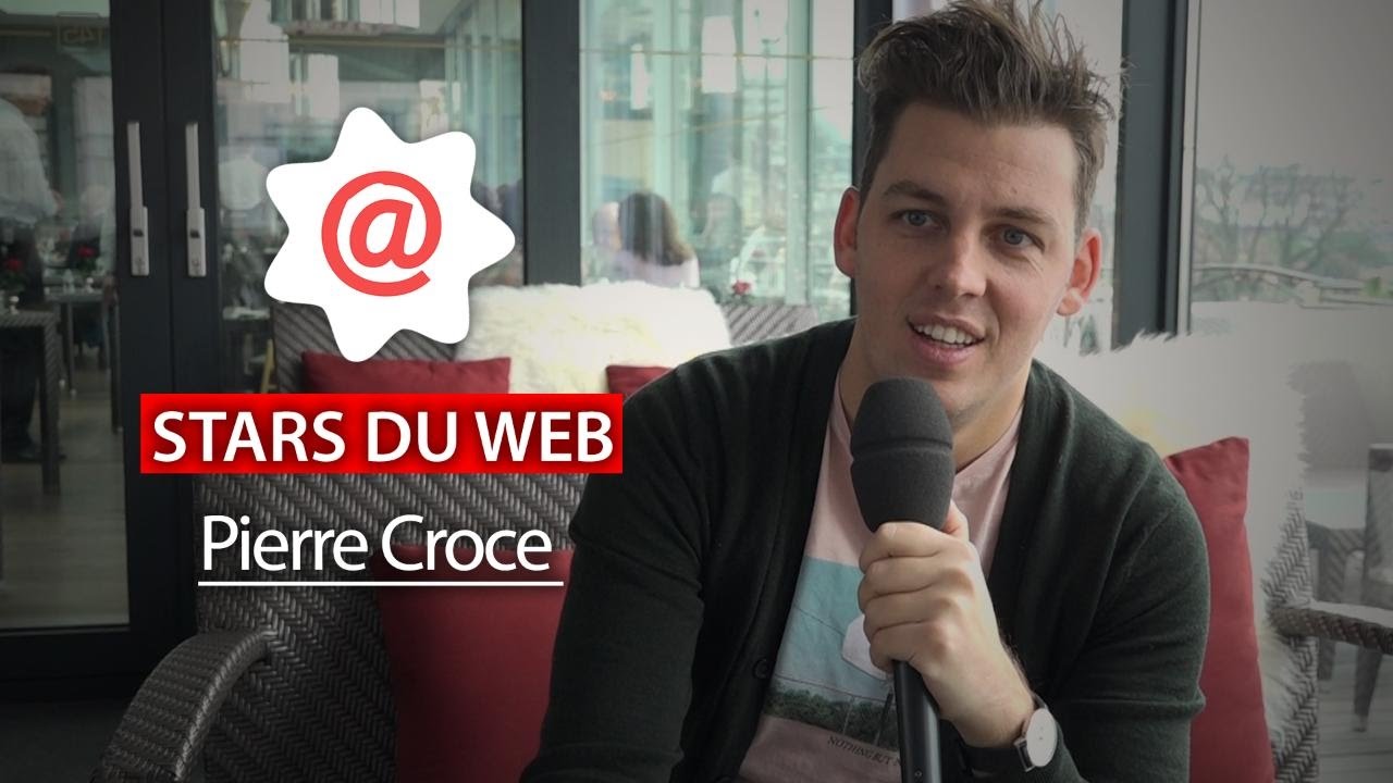 Les stars du web : Pierre Croce - YouTube