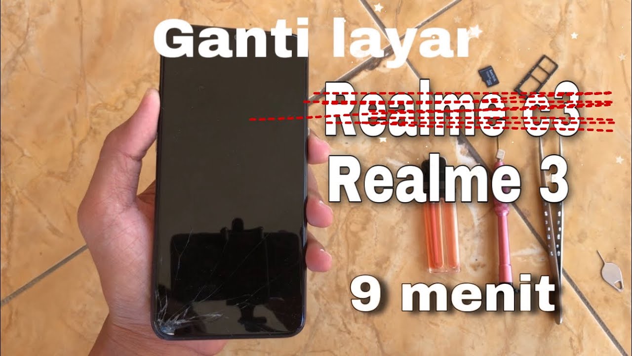 Realme 3 cara ganti lcd touchscreen | how to change lcd screen realme 3 ...