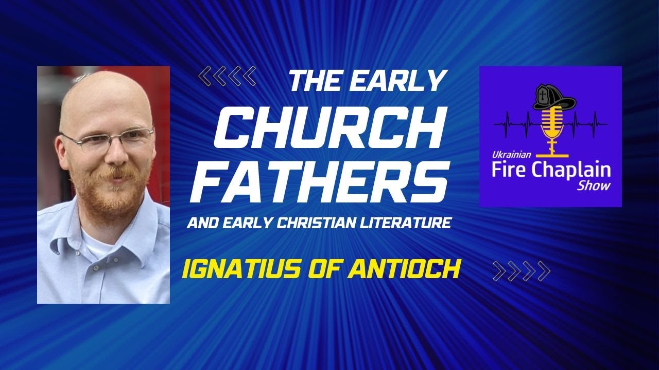 Church Fathers #12 - Ignatius of Antioch (8 of 8) - Letter to Polycarp ...