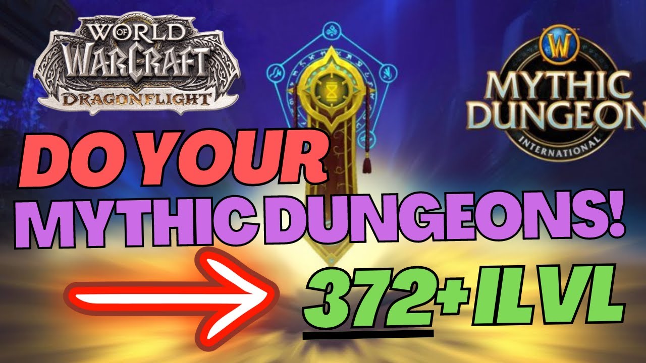 Do your Weekly Dragonflight Mythic Dungeons & Heres The Reason Why ...