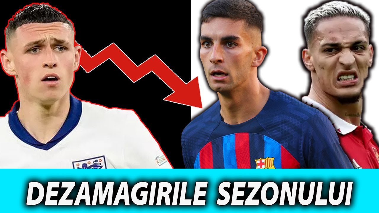 Top 10 Fotbalisti Care Au Dezamagit In 2024! - YouTube