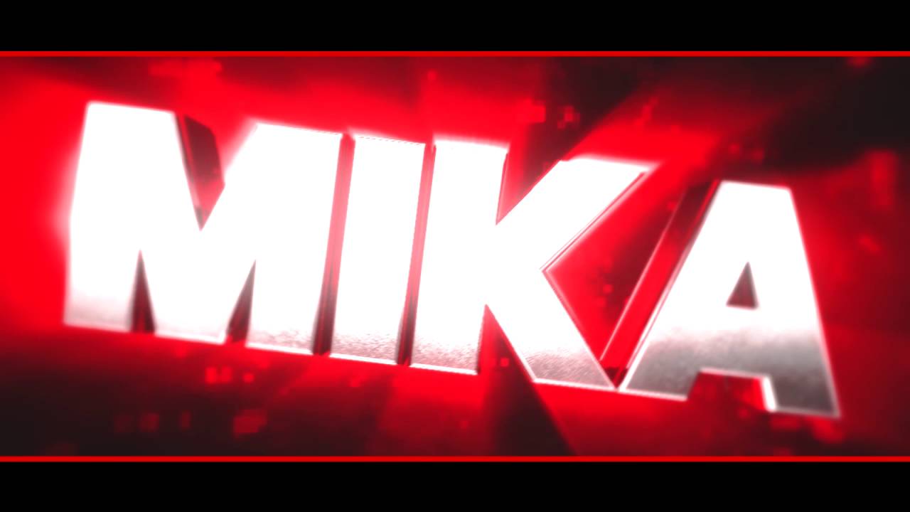 INTRO #18 MIKA l Ya esta xD - YouTube