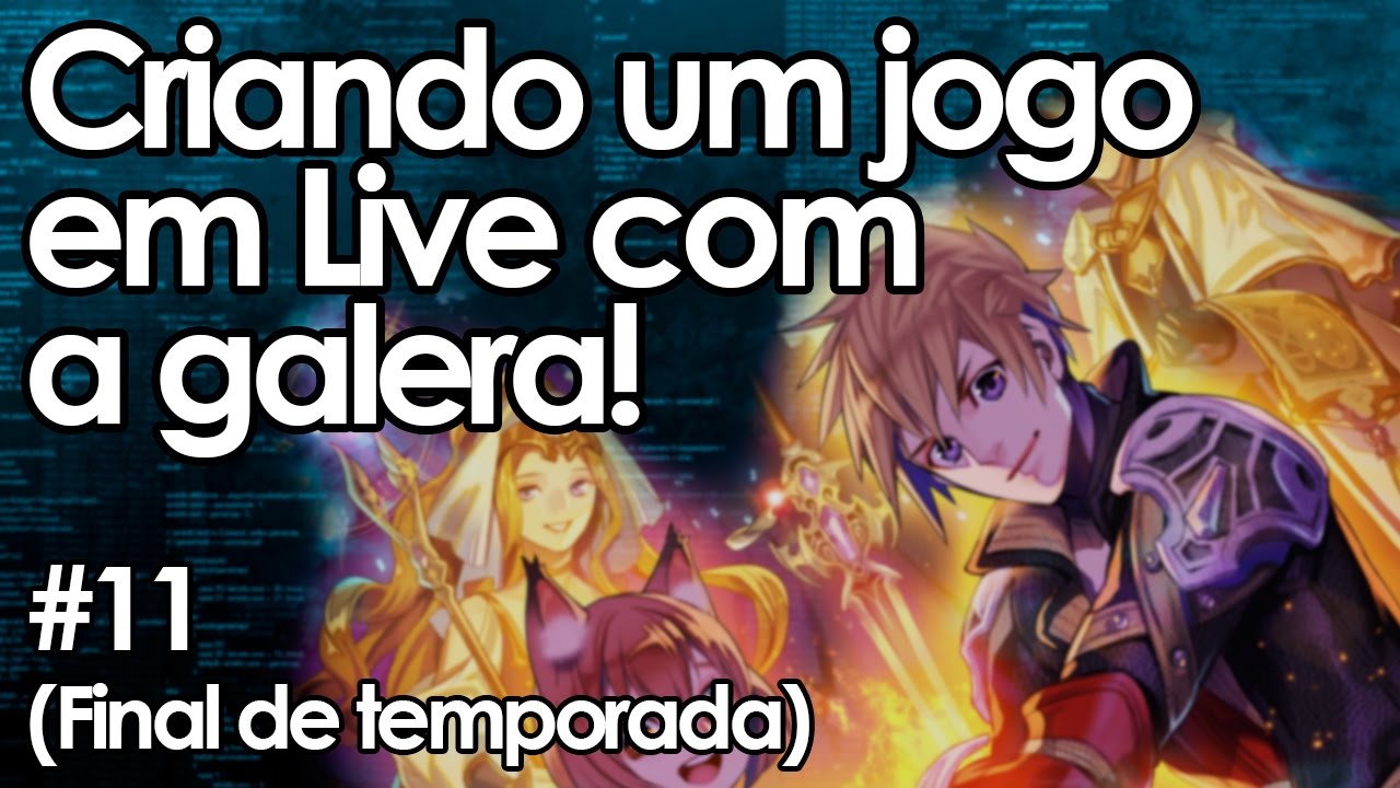 Criando um jogo em Live com a galera no RPG Maker! (Parte 11 | FINAL da ...