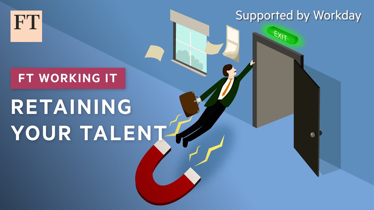 How to retain your workforce | FT Working It - YouTube