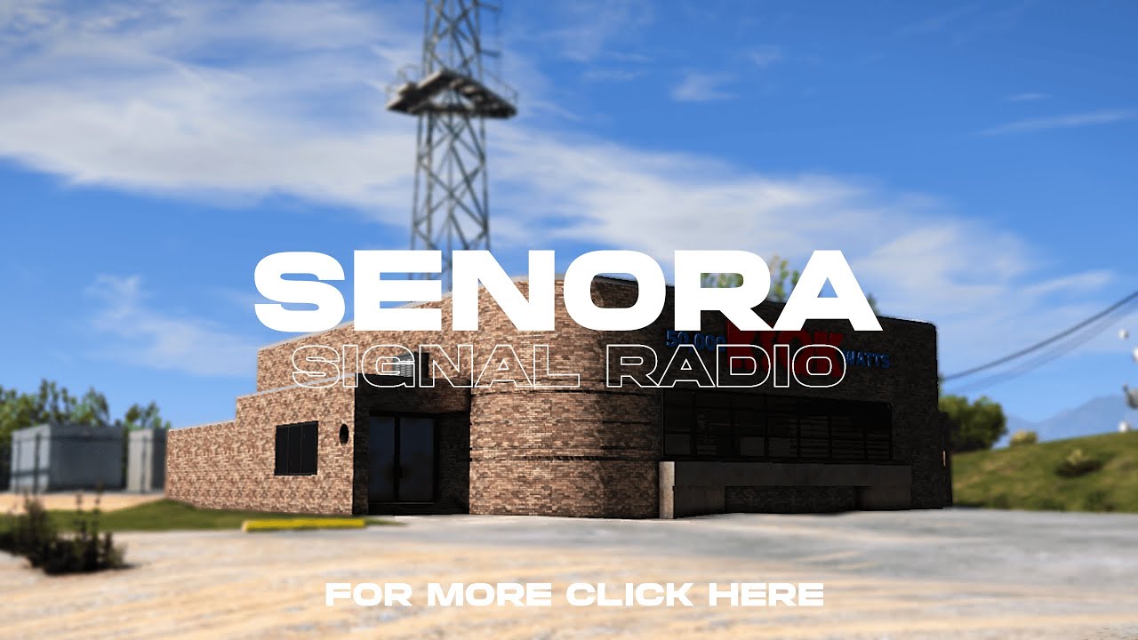 FiveM Maps | Senora Signal Radio [MLO] - YouTube